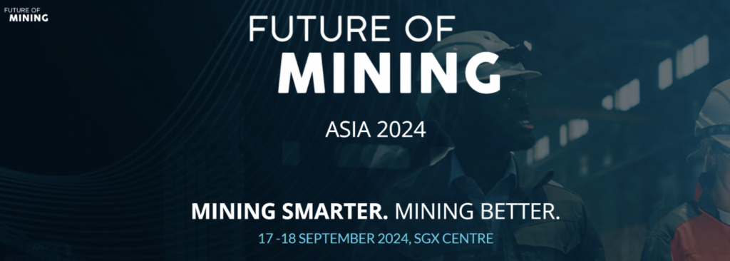 Future of Mining Asia - IBN (InvestorBrandNetwork)