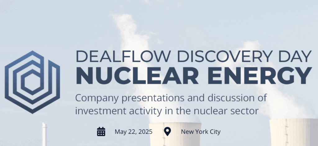 DealFlow Discovery Day: Nuclear Energy - IBN (InvestorBrandNetwork)